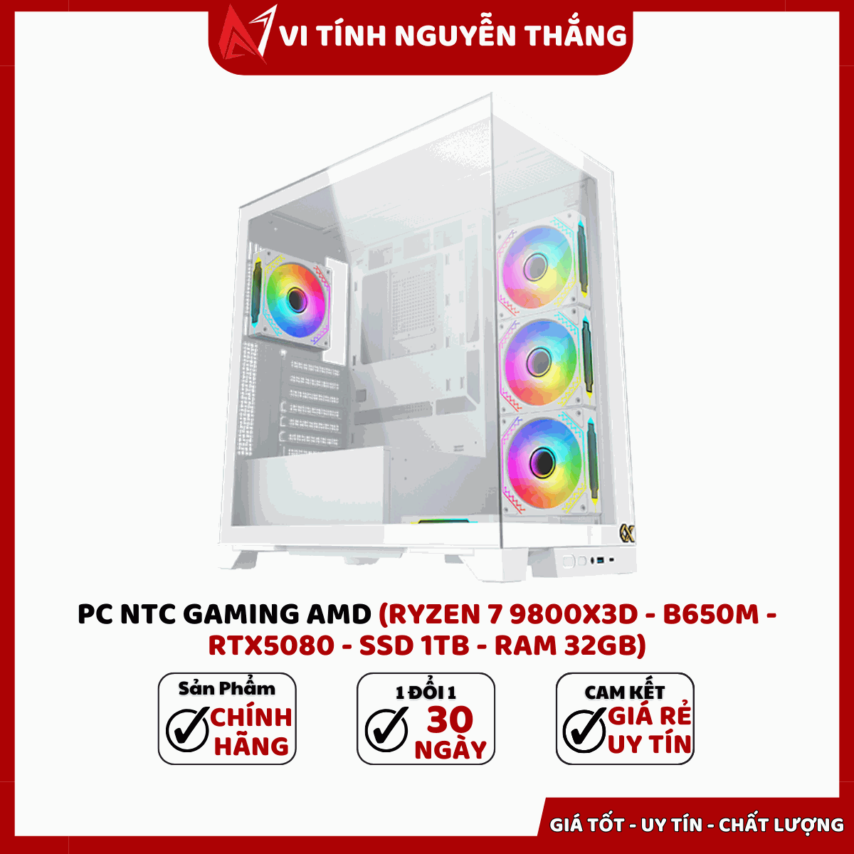 PC NTC GAMING AMD (Ryzen 7 9800X3D - B650M - RTX5080 - SSD 1TB - RAM 3